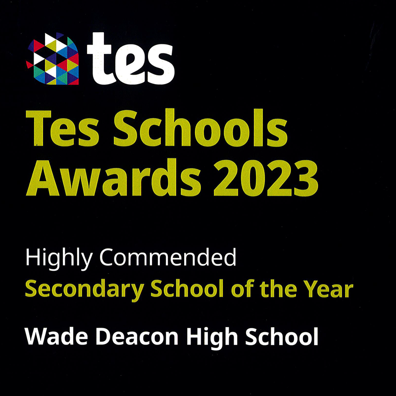 Wade Deacon Trust - TES Schools Awards 2023